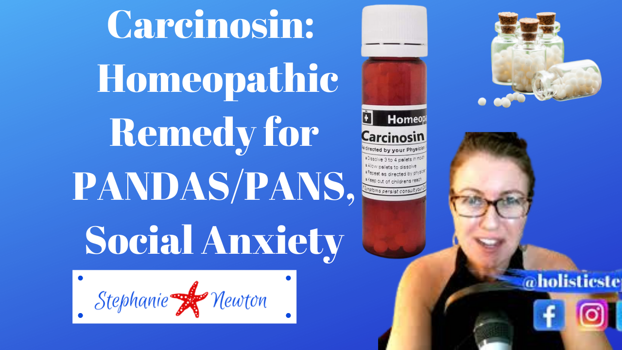 Carcinosin Homeopathic Remedy | Benefits and PANDAS/PANS Case Study ...